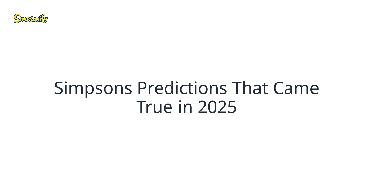 Simpsons Predictions That Came True in 2025